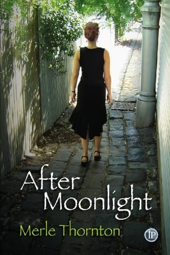 After Moonlight: Thornton, Merle: 9781876819224: Amazon.com: Books