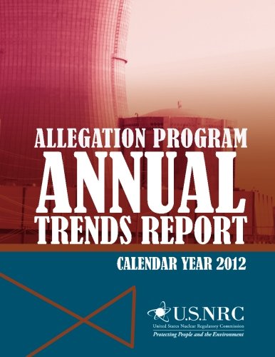 Allegation Program: Annual Trends Report, Calendar Year 2012: U.S ...
