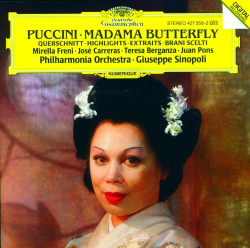 Play Puccini: Madama Butterfly - Highlights by Mirella Freni, José ...
