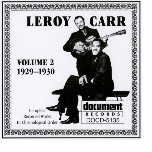 Leroy Carr Vol. 2 (1929-1930) von Leroy Carr bei Amazon Music - Amazon.de