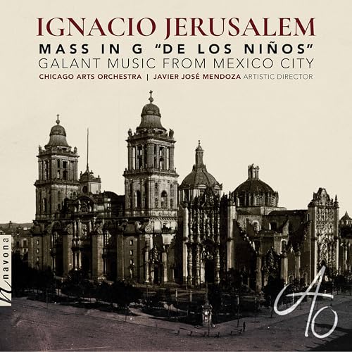 Play Galant Music from Mexico City by Chicago Arts Orchestra & Javier ...