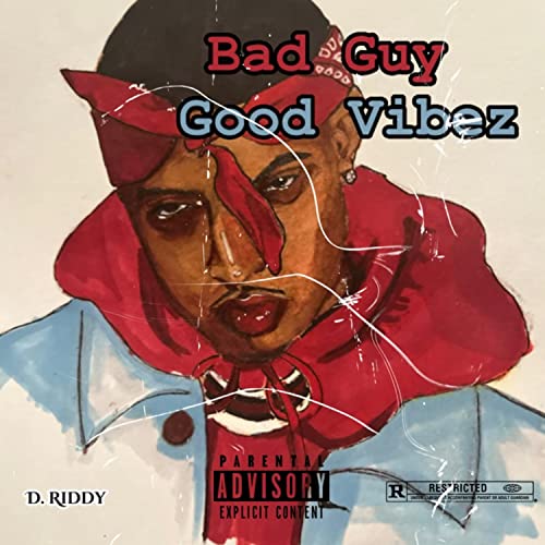 Écouter Bad Guy Good Vibez par D. Riddy sur Amazon Music Unlimited