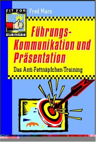Führungskommunikation und Präsentation - Maro, Fred - Amazon.de: Bücher