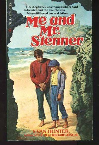 Me and Mr. Stenner: Hunter, Evan: 9780440955511: Amazon.com: Books