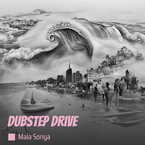 Écouter Dubstep Drive (Remix) par MALA SONYA sur Amazon Music Unlimited