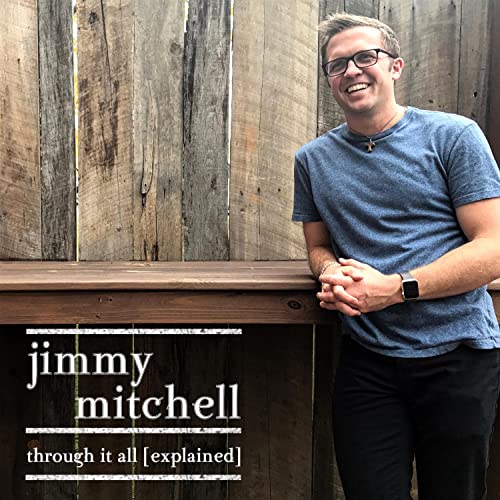 Play Through It All (Explained) by Jimmy Mitchell on Amazon Music