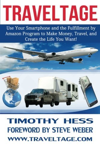 By Timothy Hess Traveltage: Use Your Smartphone and the Fulfillment by ...