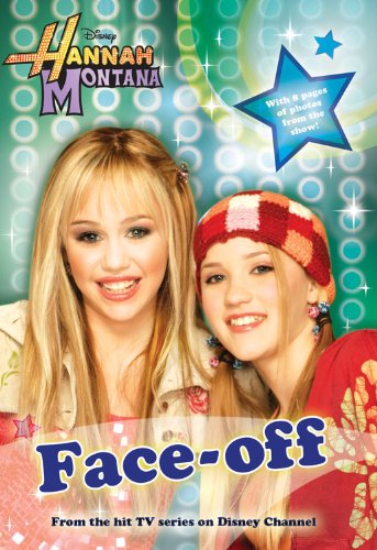 Amazon.com: Face-Off (Hannah Montana #2): 9781423102229: Alfonsi, Alice ...