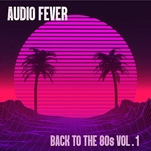Amazon.com: Back to the 80s, Vol. 1 : VARIOUS ARTISTS: Digital Music