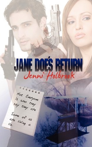 Jane Doe's Return: Holbrook, Jenni: 9781601545787: Amazon.com: Books