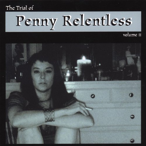 Amazon.com: The Trial of Penny Relentless: volume ii : Penny Relentless ...