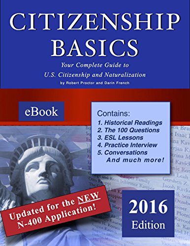 Citizenship Basics ebook: Best & Complete Study Guide for the 100 ...