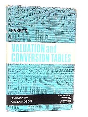 Parry's Valuation Tables and Conversion Tables: davidson,a.w.: Amazon ...