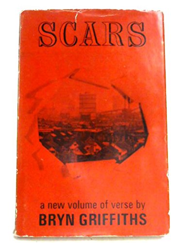 Scars: Griffiths, Bryn: 9780460038607: Amazon.com: Books