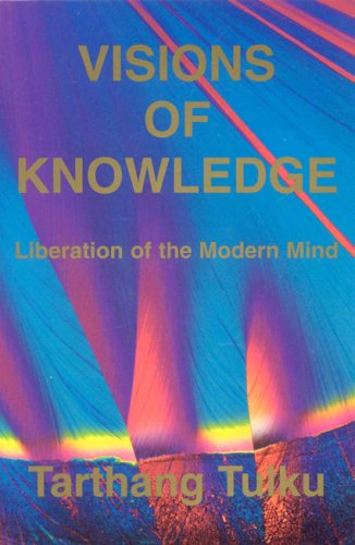 Visions of Knowledge: Liberation of the Modern Mind (Time, Space and ...