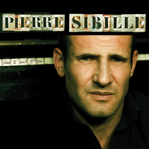 Amazon.com: Since I Ain't Got You : Pierre Sibille: Digital Music