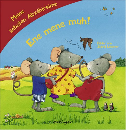 Ene mene muh!: Meine liebsten Abzählreime : Leberer, Sigrid: Amazon.de ...