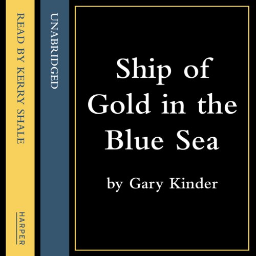 Amazon.com: Ship of Gold in the Deep Blue Sea (Audible Audio Edition ...