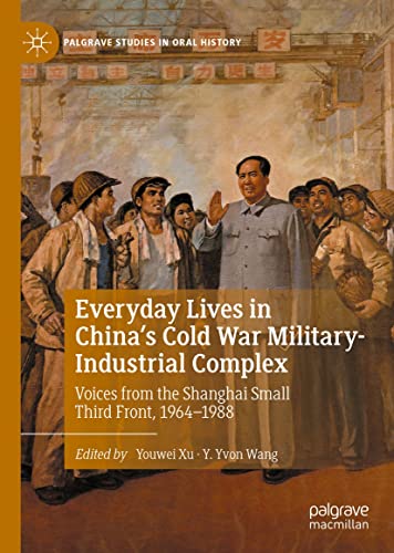 Amazon.com: Everyday Lives in China's Cold War Military-Industrial ...