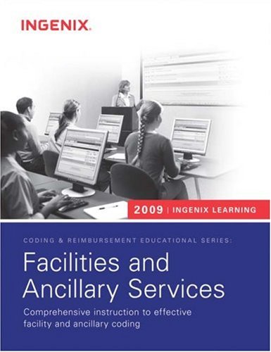Facilities and Ancillary Services 2009: Igneix Learning (Ingenix ...