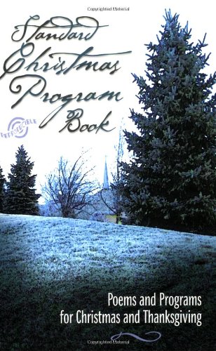 Standard Christmas Program Book: Recitations And Programs for Christmas ...