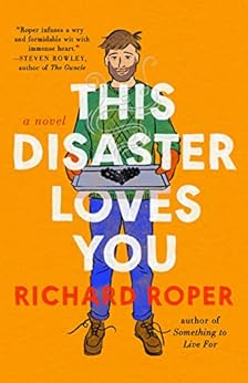 This Disaster Loves You - Kindle edition by Roper, Richard. Literature ...