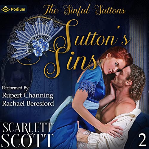 Sutton's Scoundrel: The Sinful Suttons, Book 5 (Audio Download): Scarlett Scott, Esther Wane ...