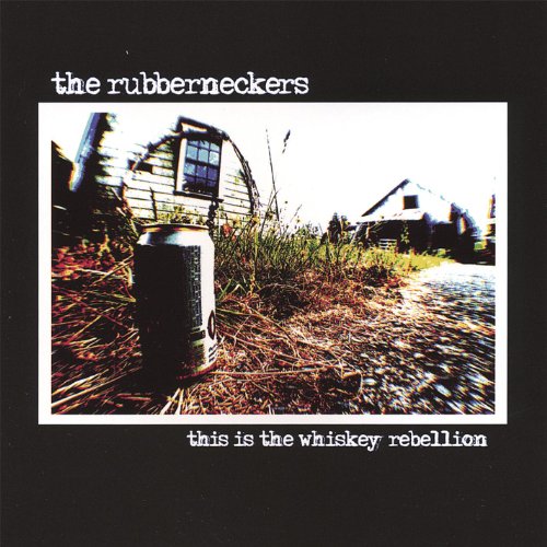 Amazon.com: This Is The Whiskey Rebellion : The Rubberneckers: Digital ...