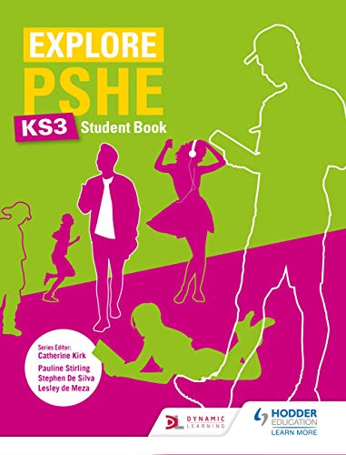 Explore PSHE for Key Stage 3 Student Book eBook : Stirling, Pauline ...