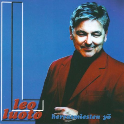 Amazon Music - Leo LuotoのHerrasmiesten yö - Amazon.co.jp