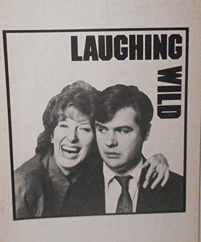 Laughing Wild: Playbill for Playwrights Horizons, November, 1987 ...