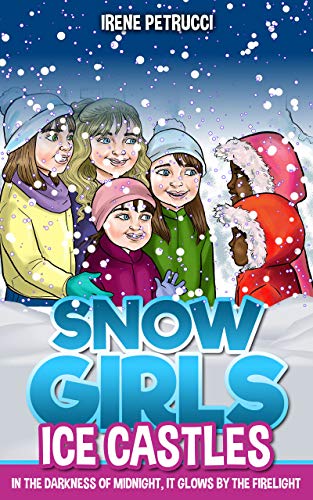 Book review of Snow Girls - Ice Castles - Readers' Favorite: Book ...