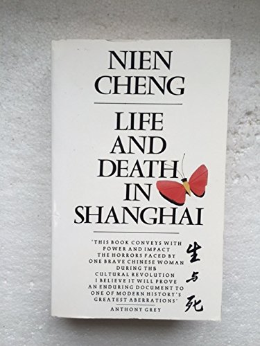 Amazon.com: Life and Death in Shanghai: Cheng, Nien: Books