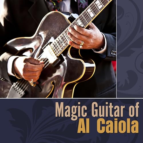 Play Magic Guitar of Al Caiola by Al Caiola on Amazon Music