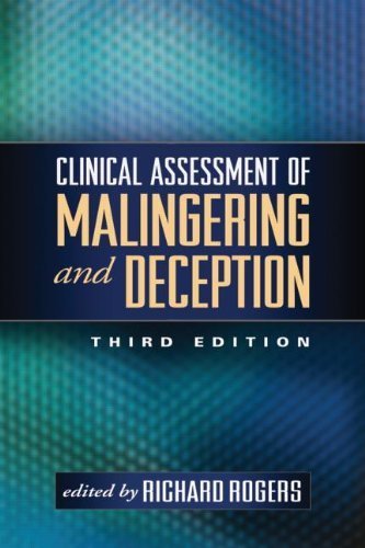 Clinical Assessment of Malingering and Deception, Third Edition (2012 ...