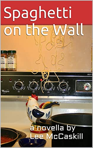Amazon.com: Spaghetti on the Wall eBook : McCaskill, Nancy Lee: Kindle ...
