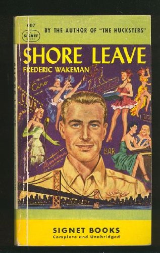 Shore Leave (Signet 687): Wakeman, Frederic: Amazon.com: Books