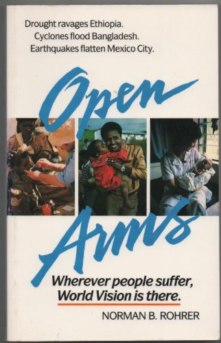Open Arms: Rohrer, Norman: 9780842347549: Amazon.com: Books