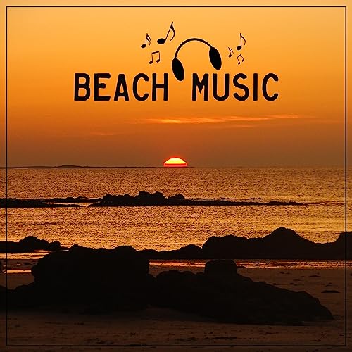 Amazon.com: Beach Music – Best Chill Out Music, Ibiza Lounge, Party ...
