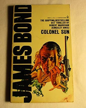 James Bond Colonel Sun: Robert Markham: Amazon.com: Books