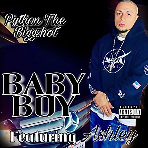 Amazon MusicでPython The BiggShot feat. AshleyのBaby Boy (feat. Ashley)を再生する