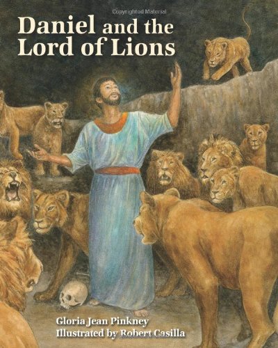 Amazon.com: Daniel and the Lord of Lions: Gloria Jean Pinkney, Robert ...