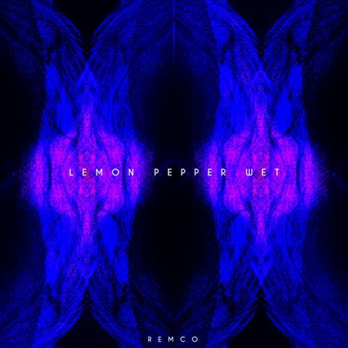 Play Lemon Pepper Wet by Remco on Amazon Music