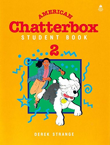 American Chatterbox: Level 2 Student Book: Strange, Derek ...