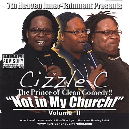 Cizzle C - Not in My Church! 2 - Amazon.com Music