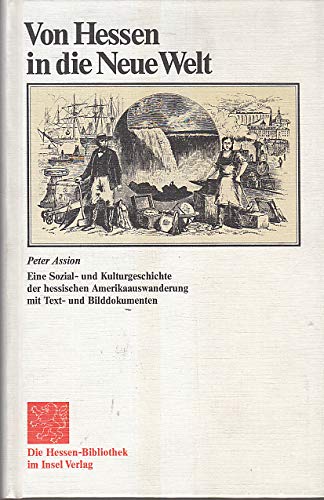 Amazon.com: Von Hessen in die Neue Welt: Eine Sozial- und ...