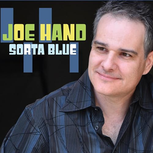 Amazon.com: Sorta Blue : Joe Hand: Digital Music