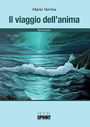 Il viaggio dell'anima (Italian Edition) eBook : Mario Verrina: Amazon ...