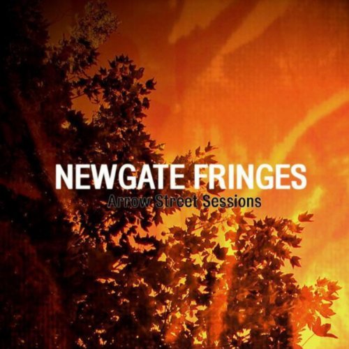 Play Arrow Street Sessions by Newgate Fringes on Amazon Music