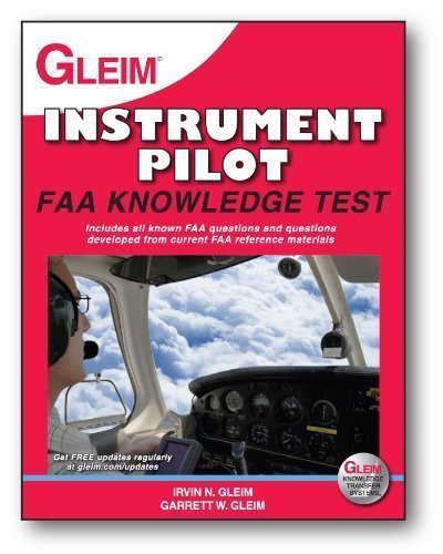 Instrument Pilot FAA Knowledge Test by Irvin Gleim (2011-08-30): Irvin ...